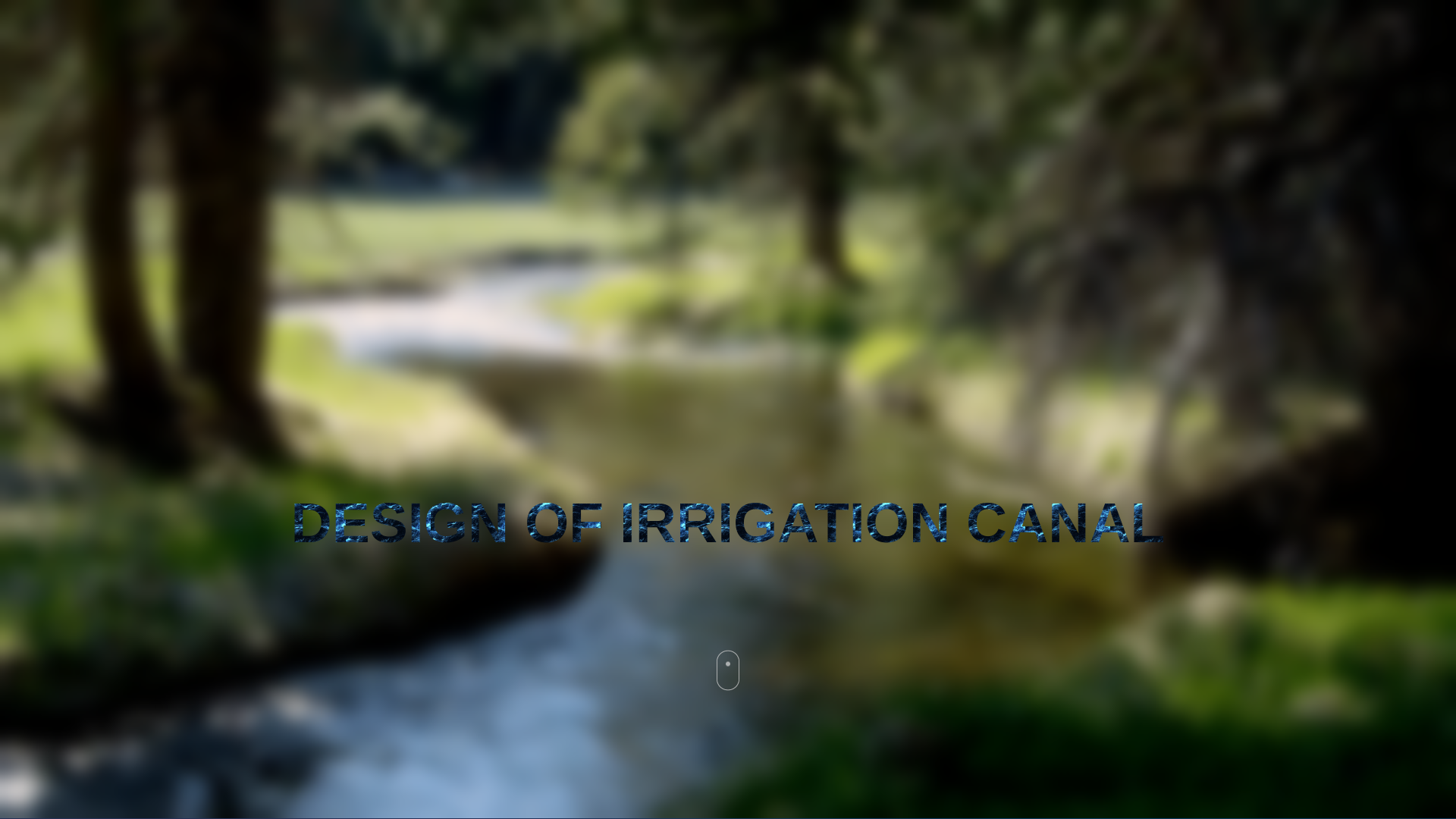 Design of Irrigation Canal